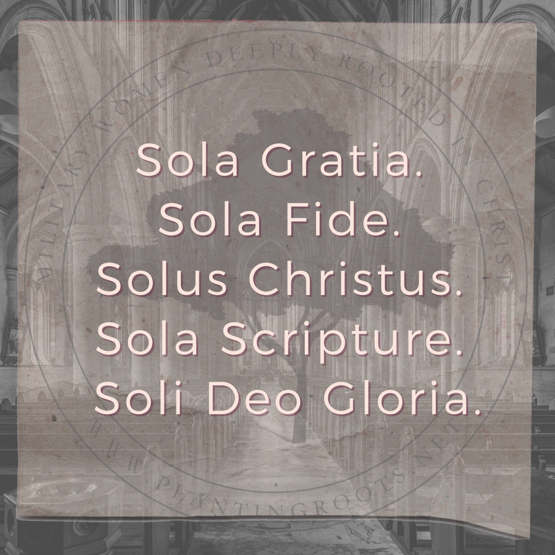 Happy Reformation Day! • Planting Roots - Strength to Thrive Military Life
