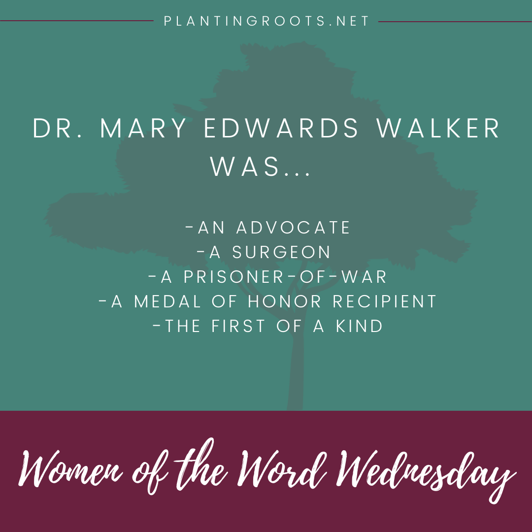 Dr. Mary Walker: Doctor, Advocate, and First of a Kind • Planting Roots ...